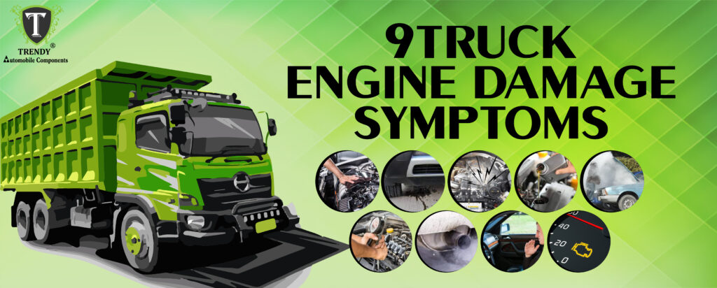 9 Truck Engine Damage Symptoms - Trendy Automobile Components